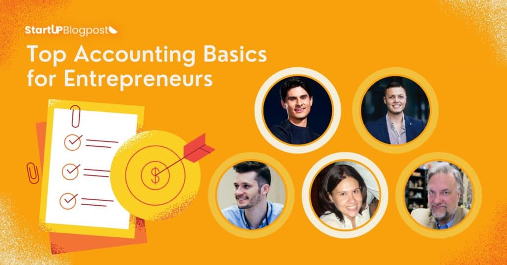 Top 7 Accounting Basics For Entrepreneurs - Startup Blogpost